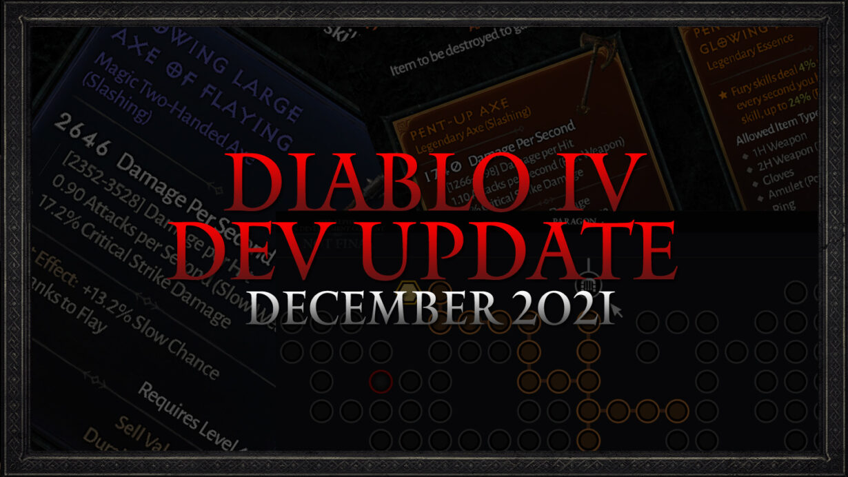 Diablo 4 Quarterly Dev update - December 2021