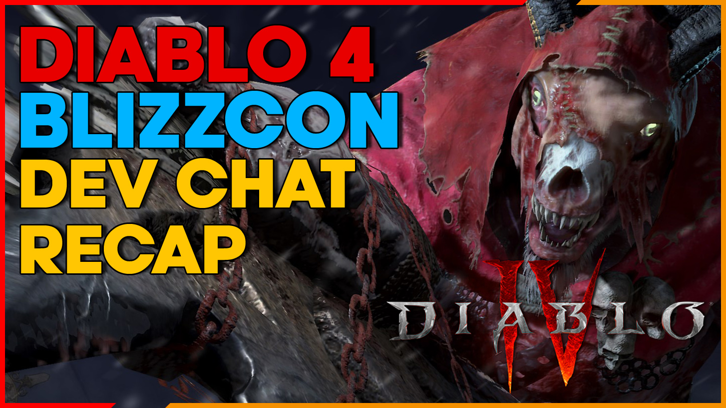 Diablo 4 BlizzCon Campfire Chat Video Recap